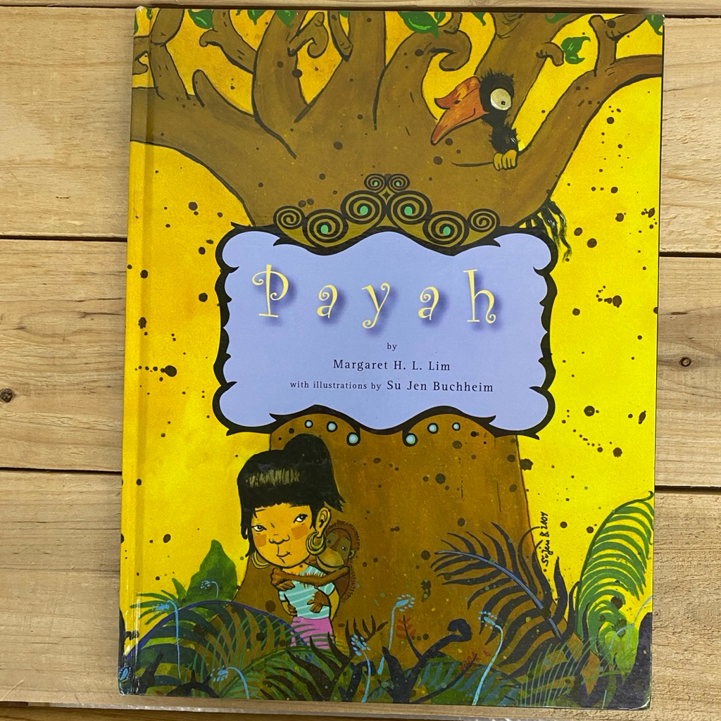 Beautifully Illustrated Children’s Storybook : Payah by Malaysian ...