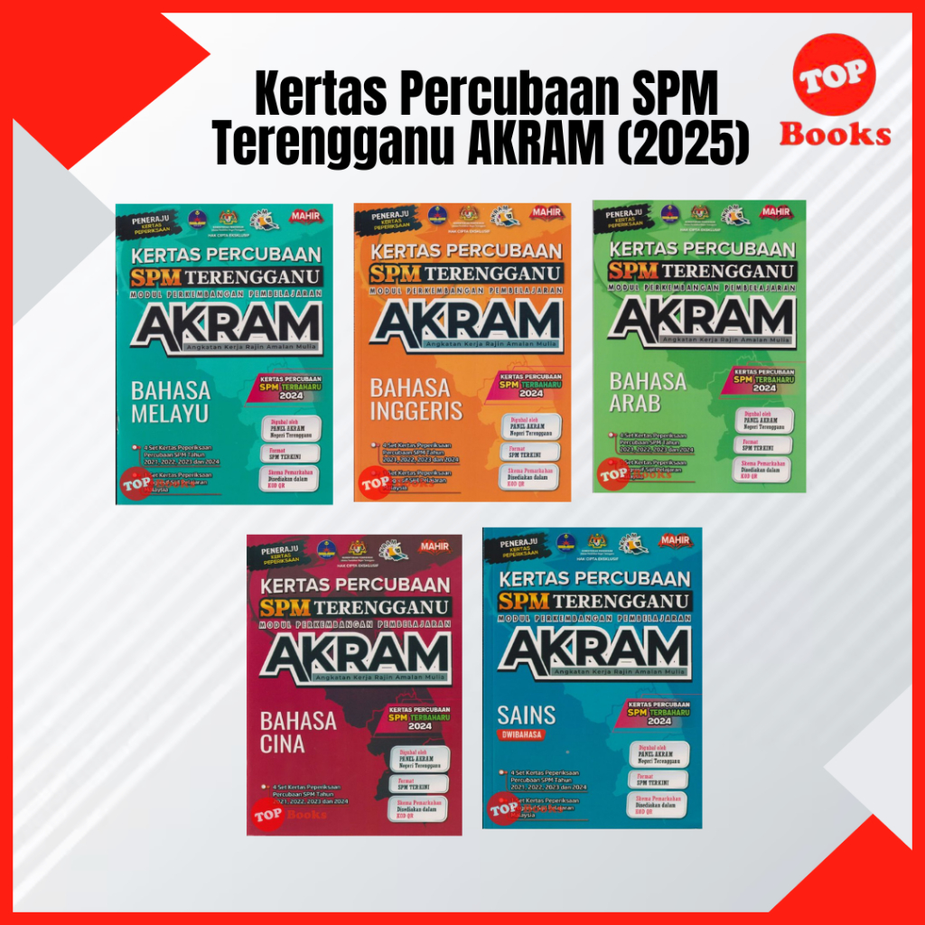 [TOPBOOKS Mahir] Buku Latihan : Kertas Percubaan SPM Terengganu AKRAM ...