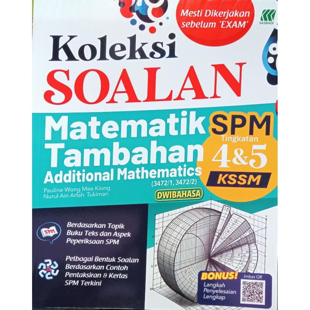 KOLEKSI SOALAN SPM MATEMATIK TAMBAHAN (DWIBAHASA) TINGKATAN 4 & 5 KSSM ...