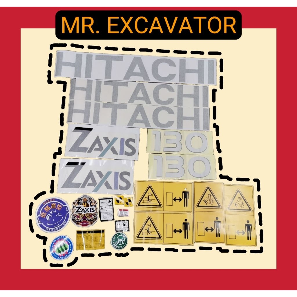 Hitachi ZX ZX130 Excavator Sticker Mesin Stiker 挖掘机神手贴纸 (1 Set ...