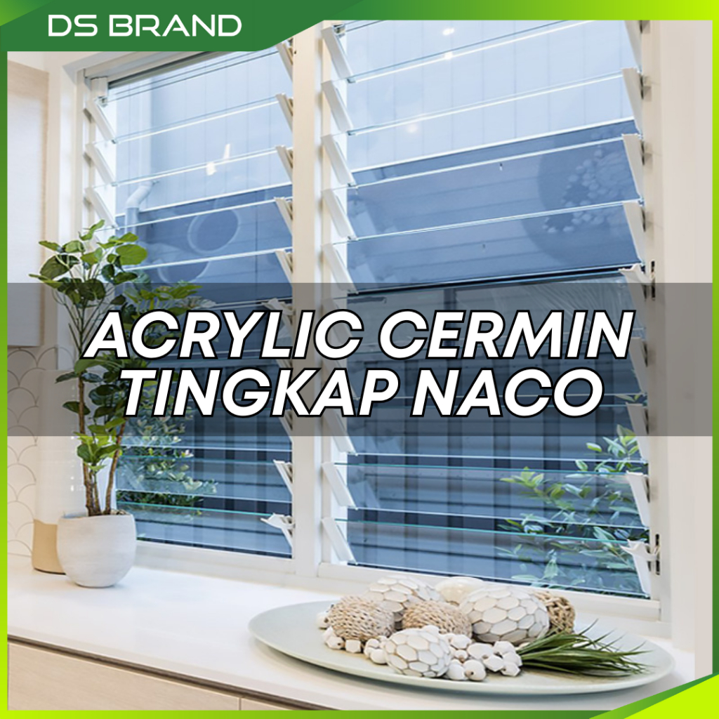 Naco Tingkap Acrylic Grade A / Naco Window Acrylic / Cermin tingkap ...