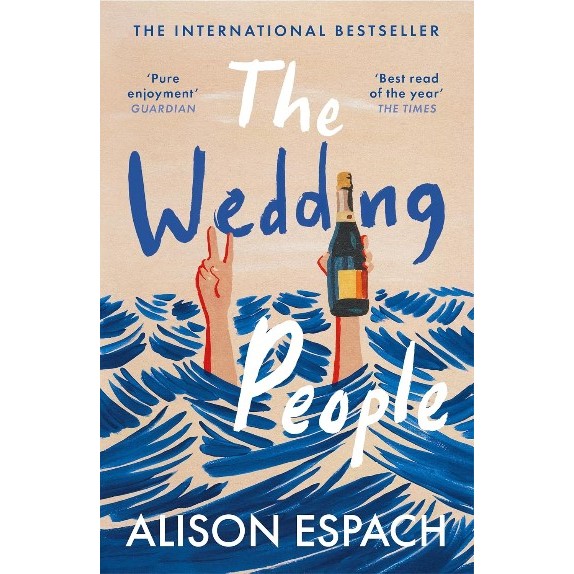 The Wedding People by Alison Espach ( Notes on Your Sudden ...