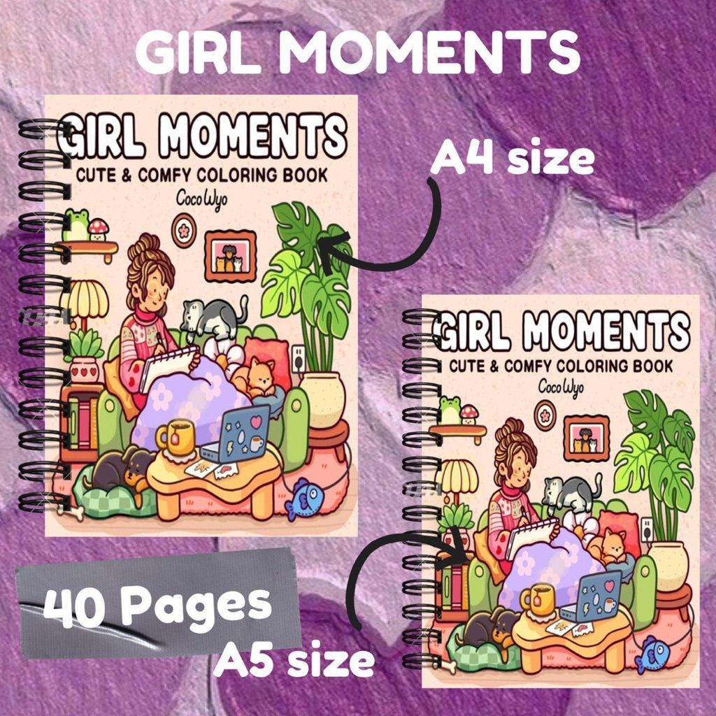 Girl Moments Coloring book loose paper a cute and cozy coloring book 40 ...