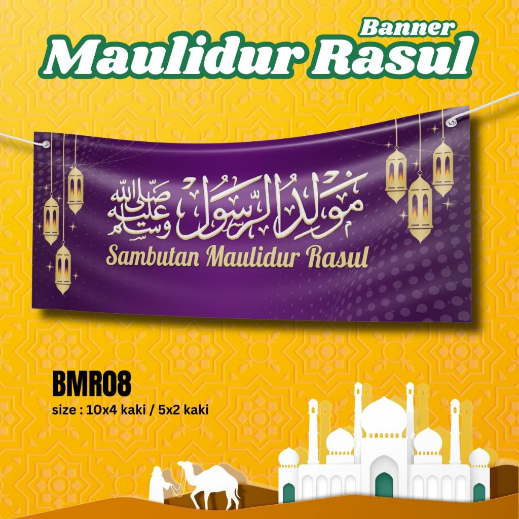 BANNER / SEPANDUK SAMBUTAN MAULIDUR RASUL / MAULUD NABI / MAULID NABI ...