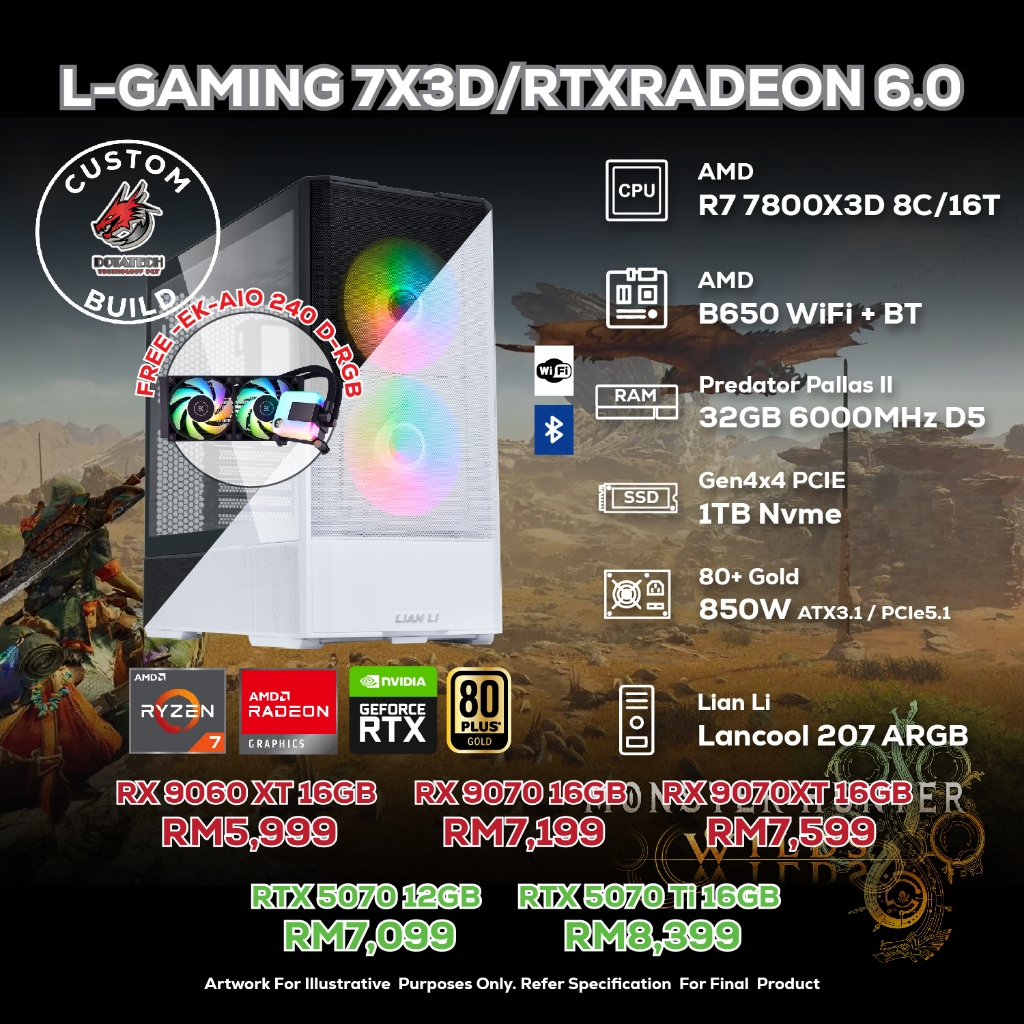 # DOTATECH L-GAMING 7X3D/RTXRADEON 6.0 - CUSTOM PC GAMING PACKAGE # R7 7800X3D + GPU Option (s ...