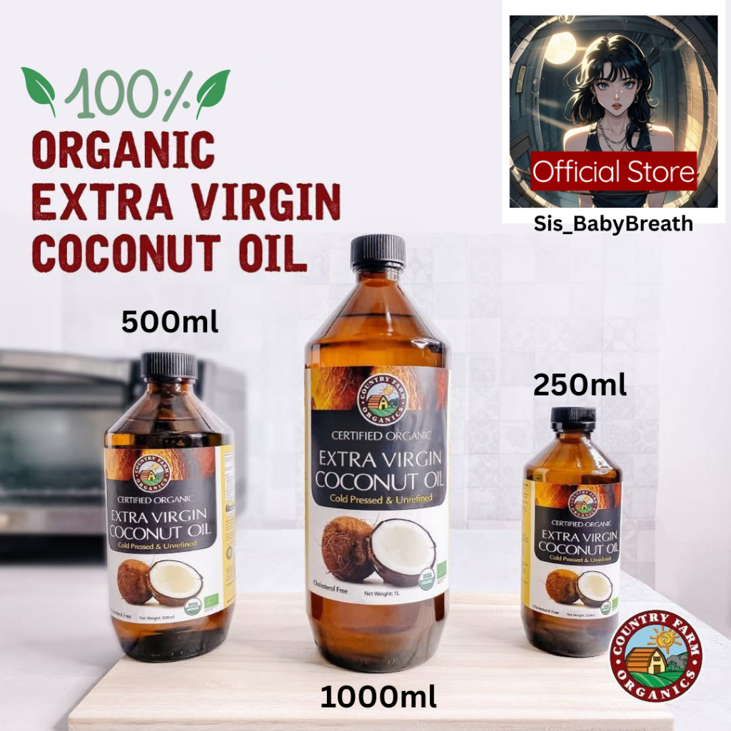 SBB_COUNTRY FARM ORGANIC EXTRA VIRGIN COCONUT OIL_250ml/500ml/Twin Pack/1000ml+100ml | Shopee ...
