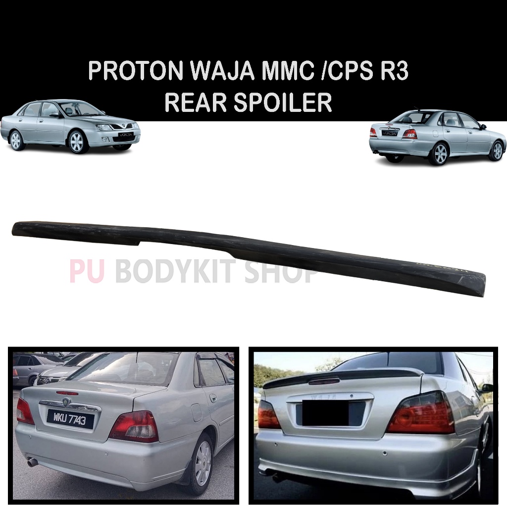 PROTON WAJA MMC /WAJA CPS R3 STYLE REAR TRUNK SPOILER MATERIAL FIBER ...