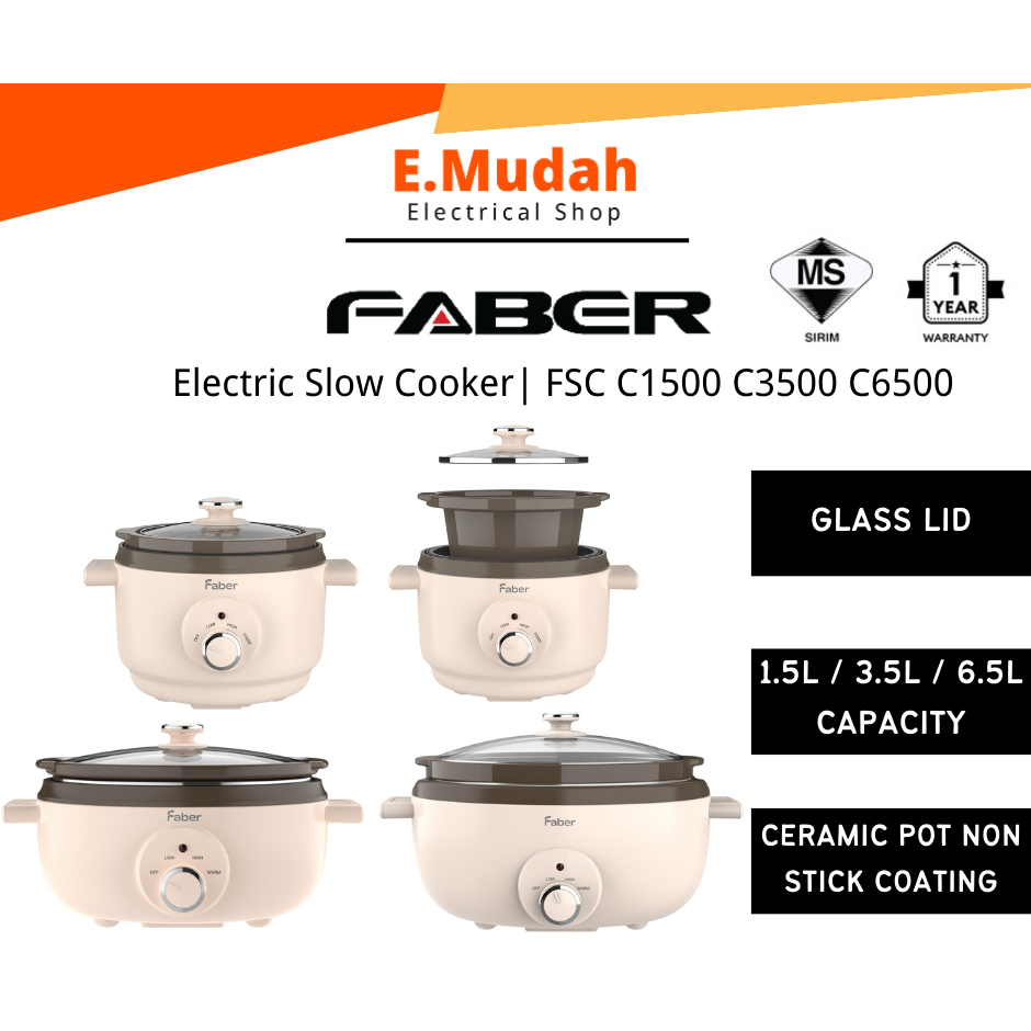 Faber Electric Slow Cooker 1.5L 3.5L 6.5L | FSC C1500 C3500 C6500 ...