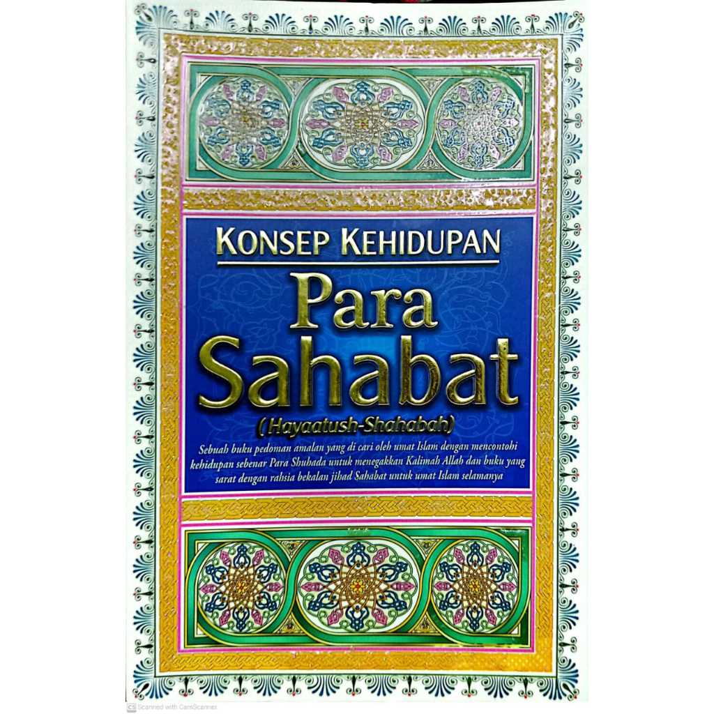 KONSEP KEHIDUPAN PARA SAHABAT Hayaatush-Shahabah, Maulana Muhammad ...