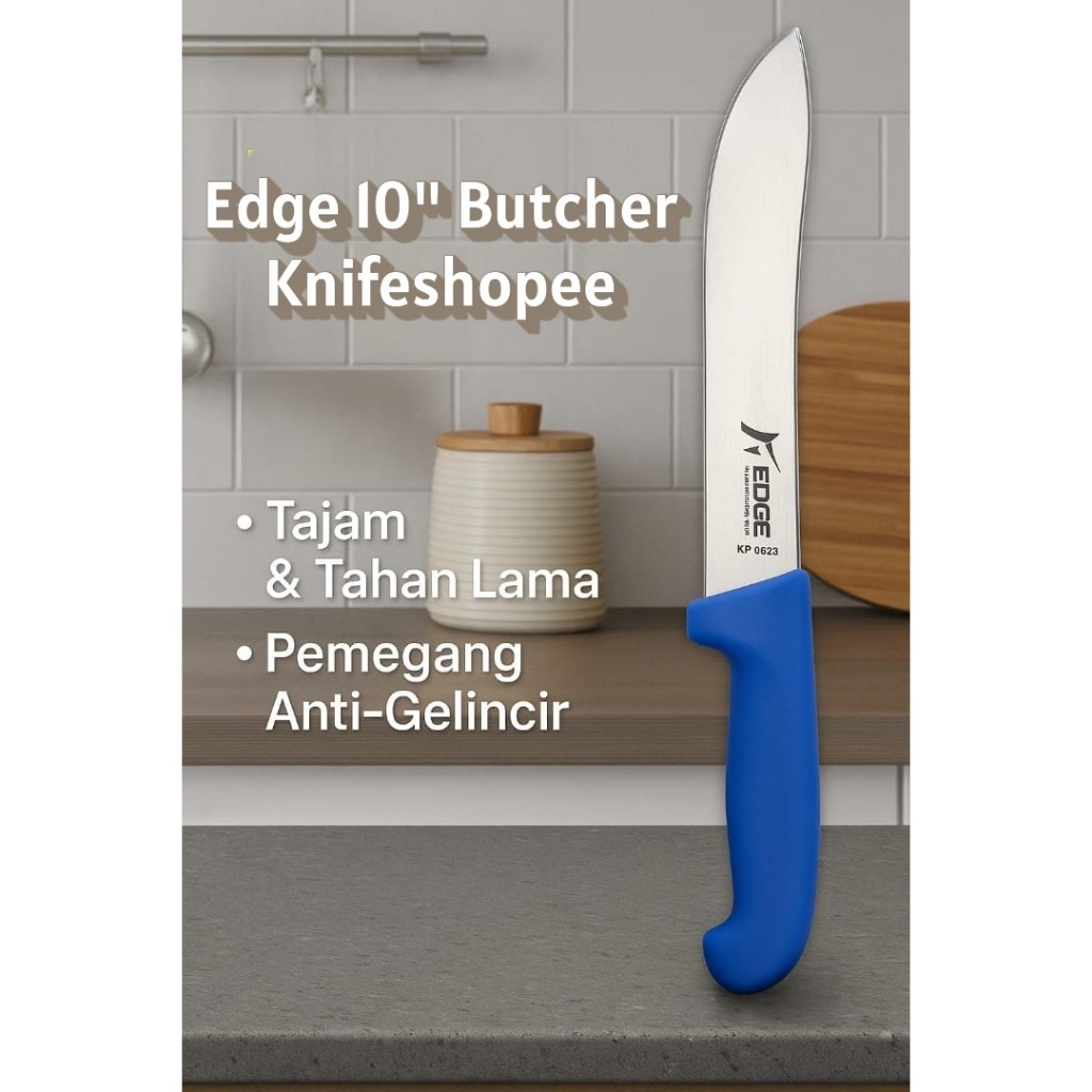 Edge Butcher Knife 10“ Pisau Potong Daging Berkualiti Tinggi Lebih ...