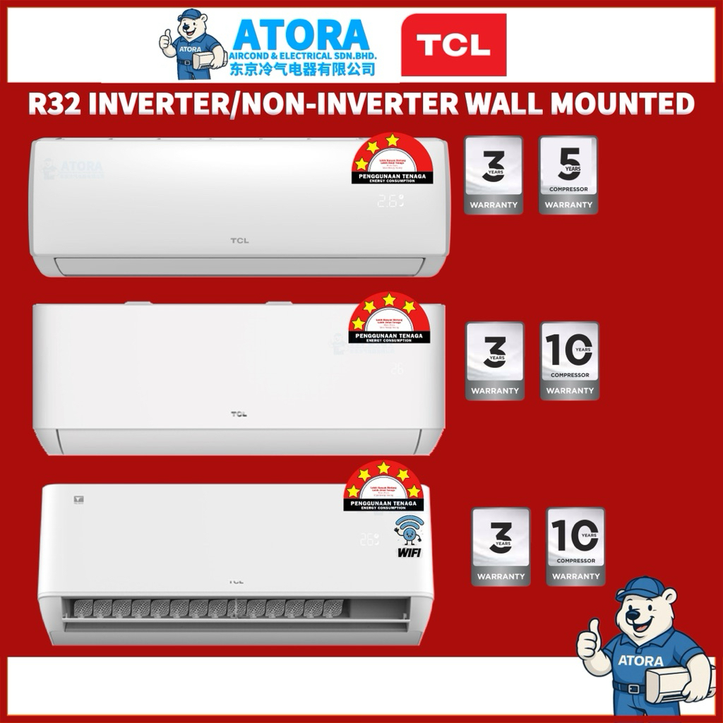 TCL R32 inverter & non inverter wall mounted aircond 1.0hp 1.5hp 2.0hp ...