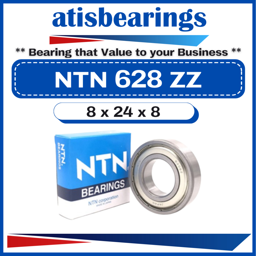NTN 628 ZZ ( 8 x 24 x 8 ) 100% AUTHENTIC Shielded Type Deep Groove Ball ...