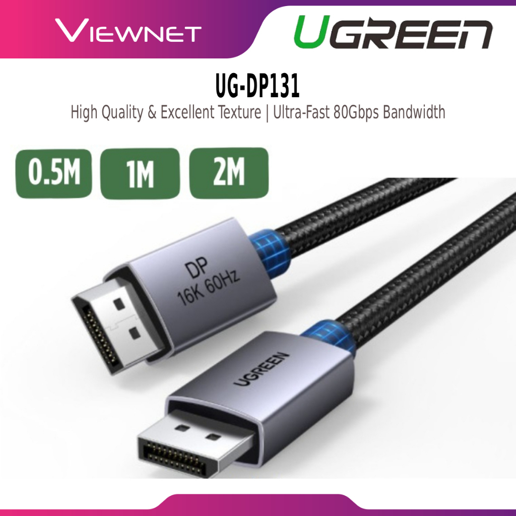 UGREEN DISPLAYPORT CABLE 2.1 DP2.0 80GBPS SUPPORT 16K@60HZ 8K@240HZ 4K@240HZ HDR, HDCP, DSC 1.2A ...