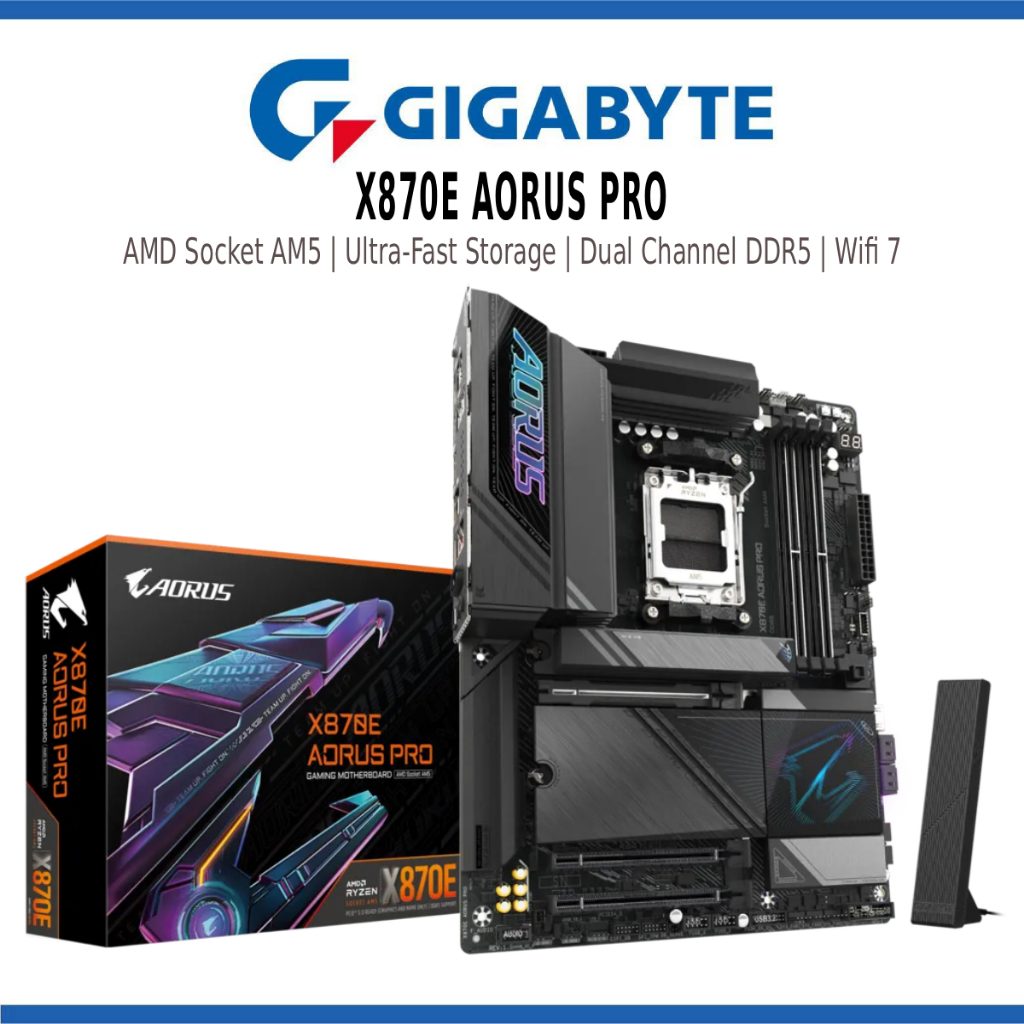 GIGABYTE X870E AORUS PRO MOTHERBOARD AMD SOCKET AM5 WITH WIFI 7 / DUAL ...