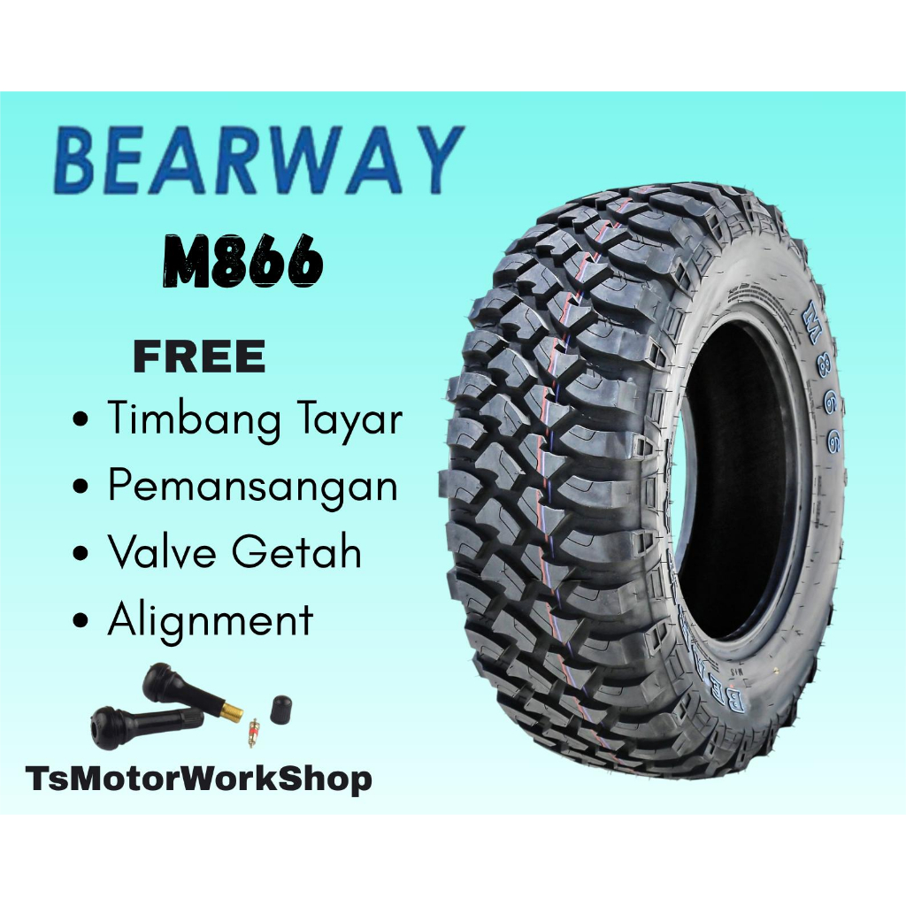 TAYAR BEARWAY M866 235/75R15 MADE IN CHINA TAHUN 2025 , FREE VALVE ...