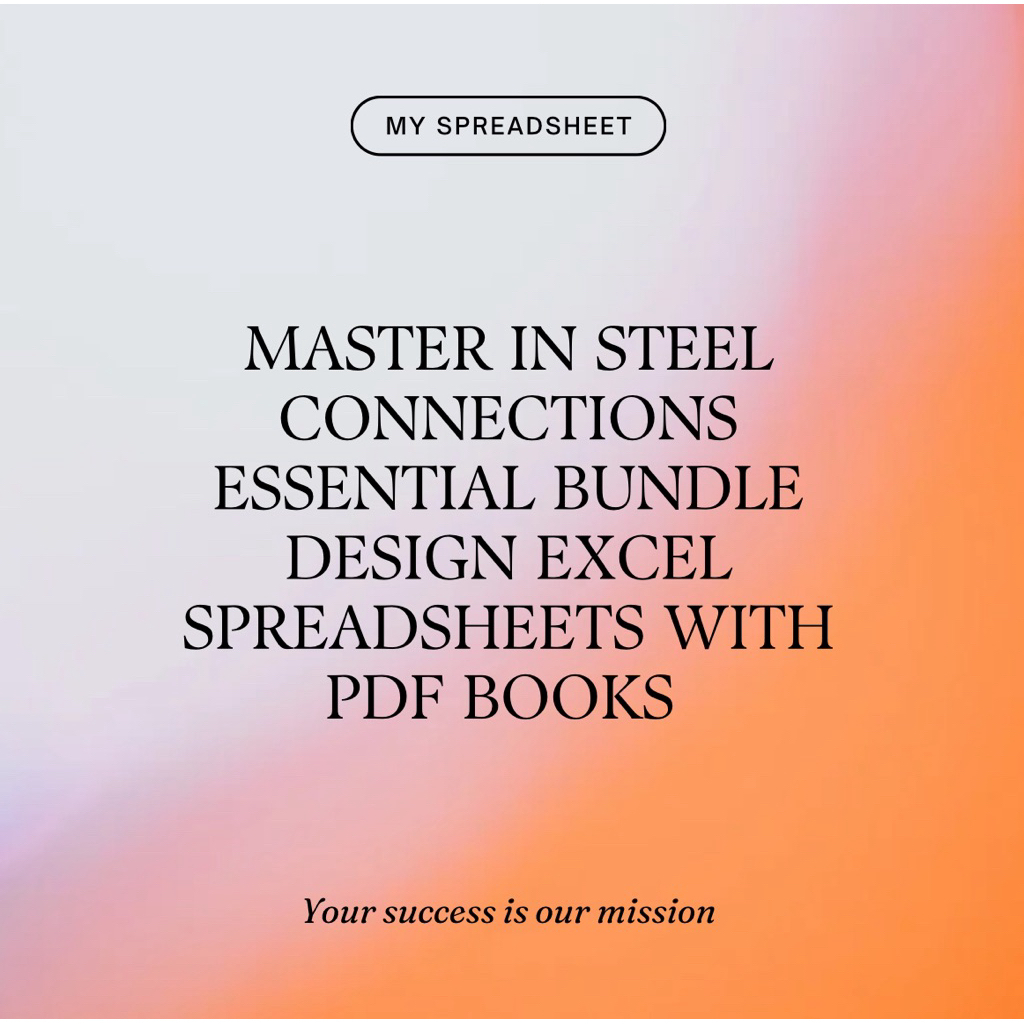 Master in steel connections essential bundle design excel spreadsheets ...