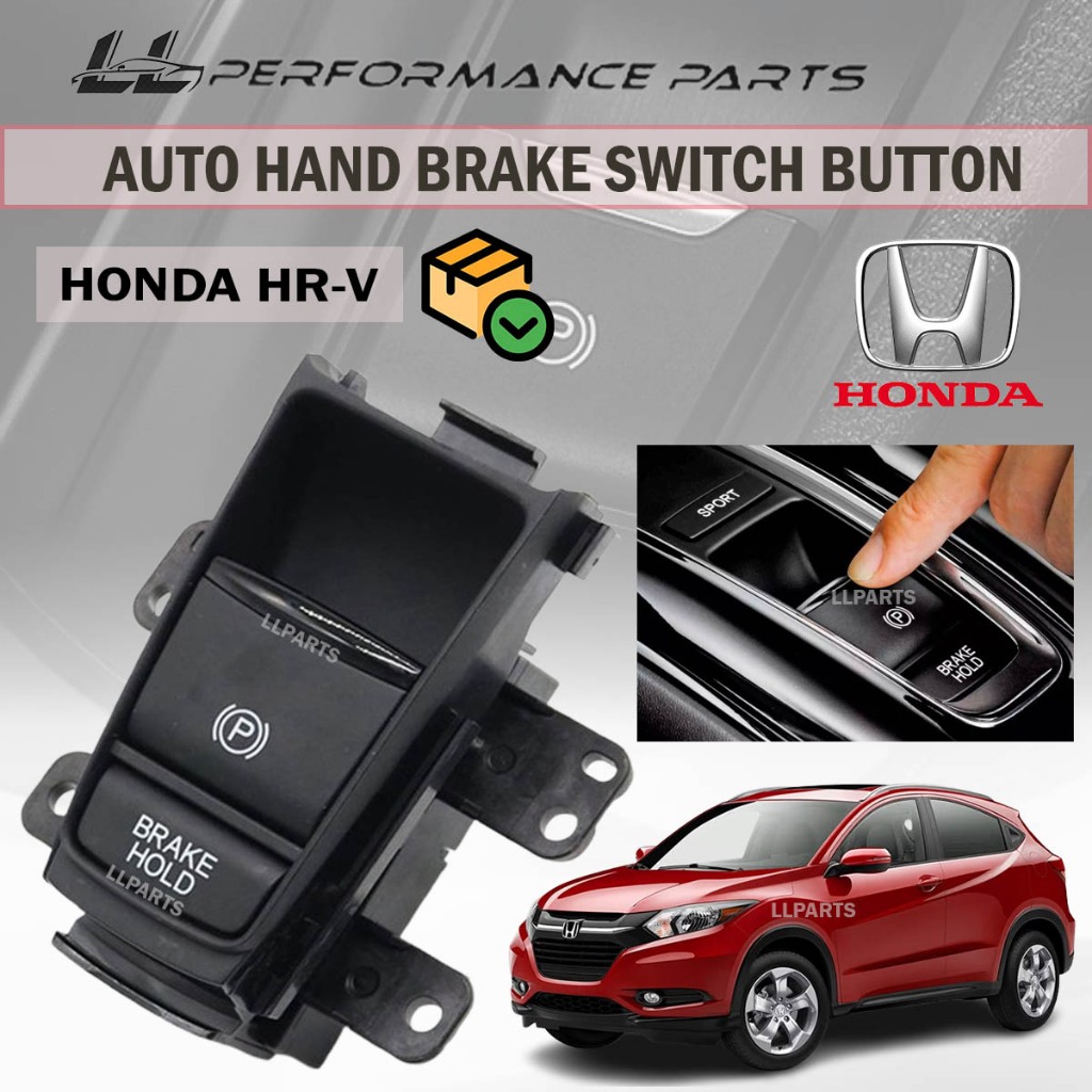 Original Honda HRV HR-V Auto Hand Brake Hold Switch Button Gear ...