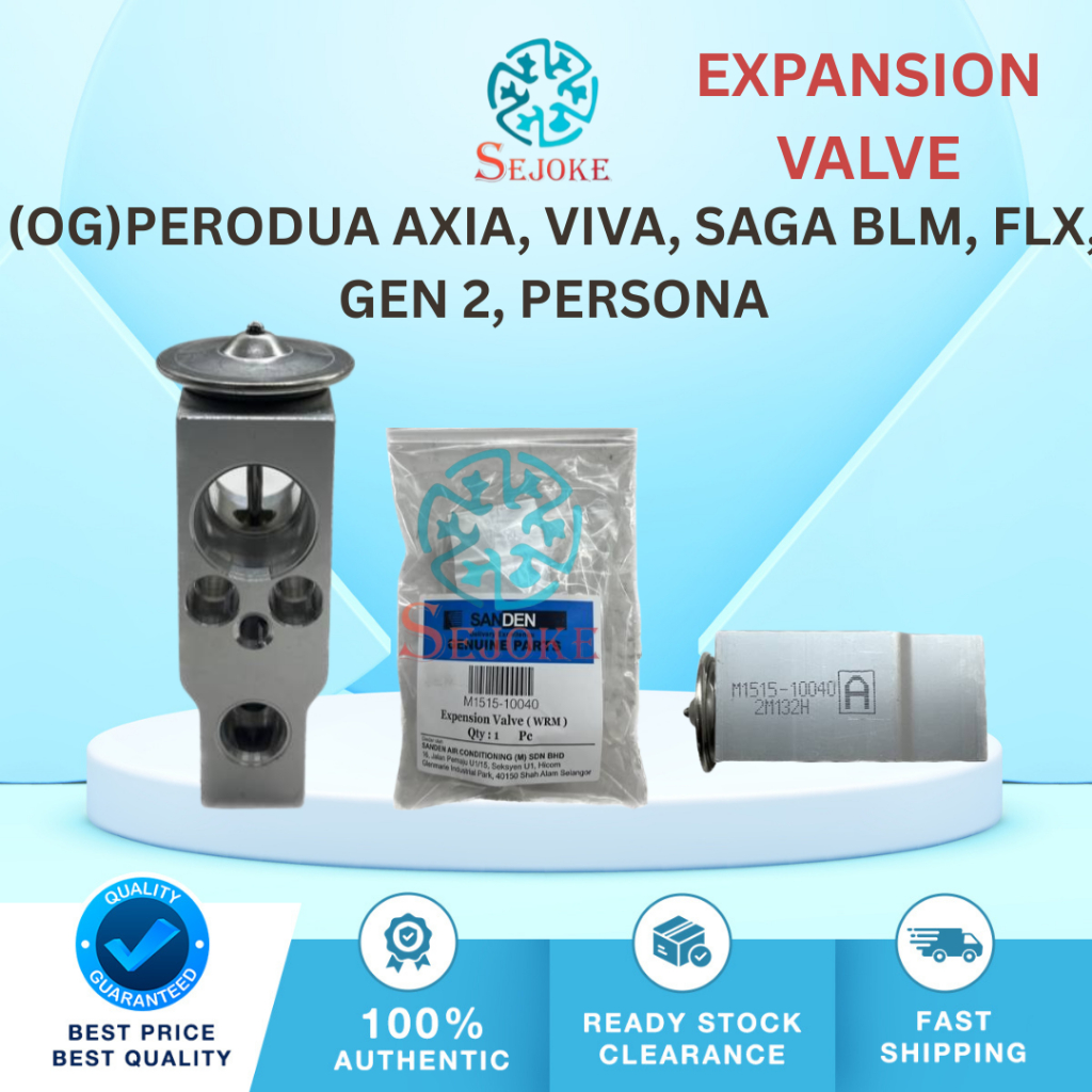 📣ORIGINAL📣 EXPANSION VALVE PERODUA VIVA AXIA PROTON SAGA BLM FLX GEN2 ...