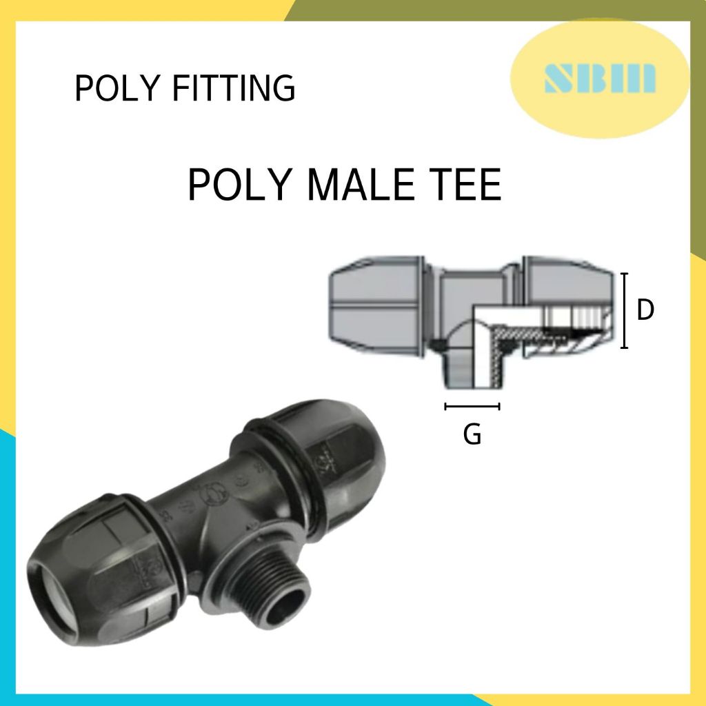 SBM - POLY FITTING POLY MALE TEE 20MM X 3/4" / 25MM X 3/4" | Shopee ...