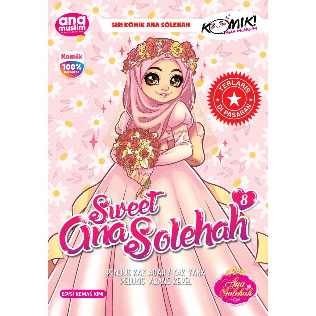 KOMIK SWEET ANA SOLEHAH 08 ( KEMAS KINI 2025) ~ KOMIK | COMIC | KANAK ...