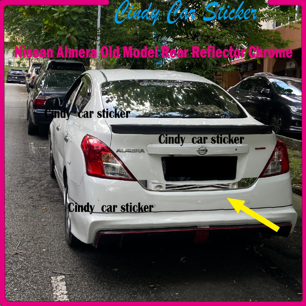 Nissan Almera Old Model Rear Reflector Chrome | Shopee Malaysia