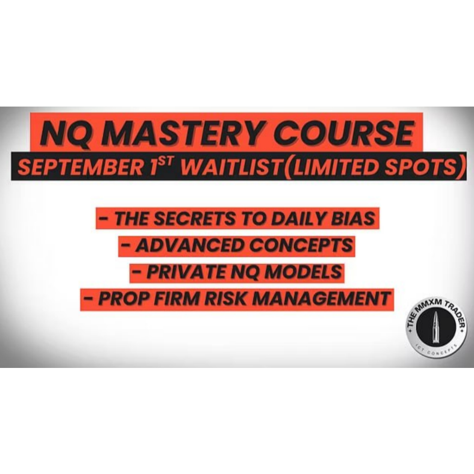 MMXM Trader NQ Mastery Course 2025 (Full 30 Videos with PDFs) | Shopee ...