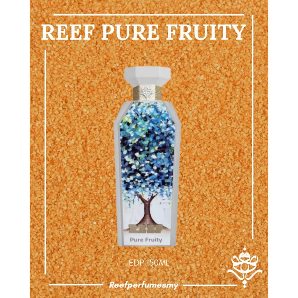 REEF PURE FRUITY | 150 ML | EAU DE PARFUM | Shopee Malaysia