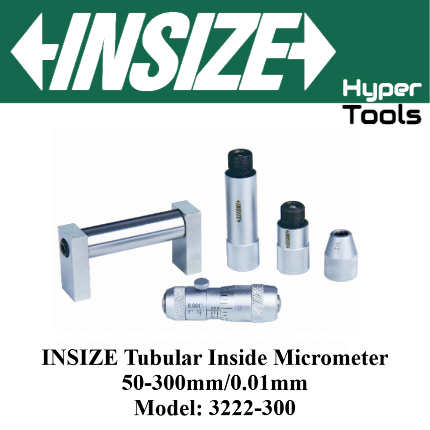 INSIZE Tubular Inside Micrometer 50-300mm/0.01mm - Model: 3222-300 ...