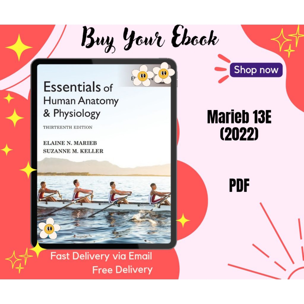 Essentials of Human Anatomy & Physiology (13E, 2022) | Shopee Malaysia