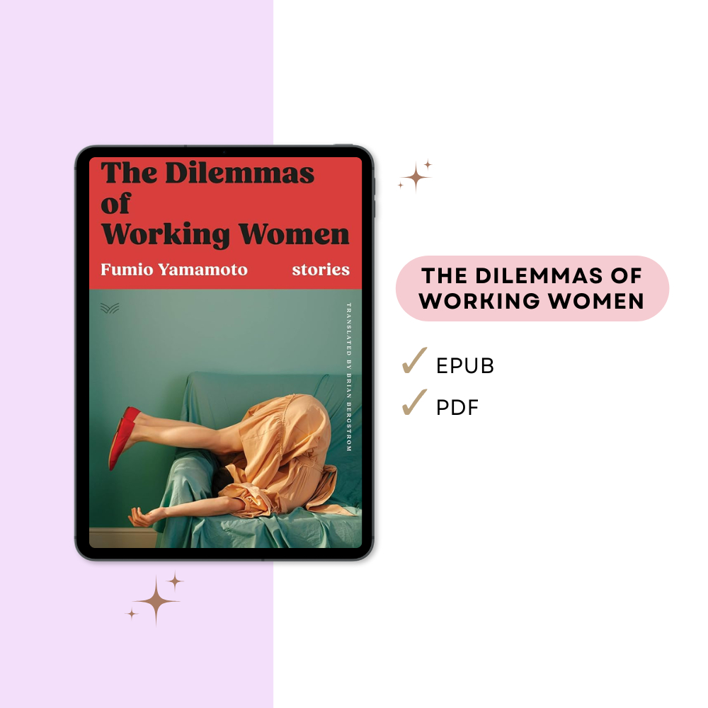 The Dilemmas of Working Women Stories (Fumio Yamamoto, Brian Bergstrom ...