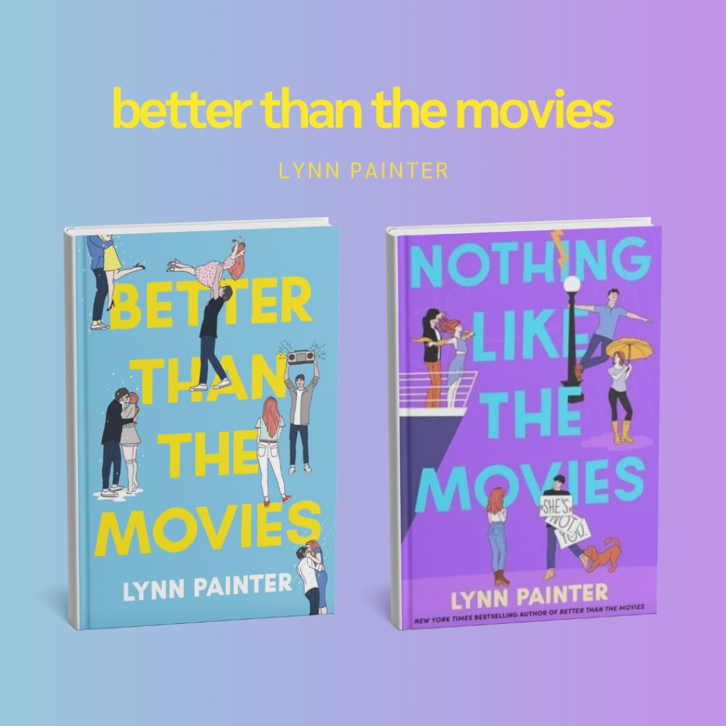 SET better than the movies series by lynn painter nothing like the ...