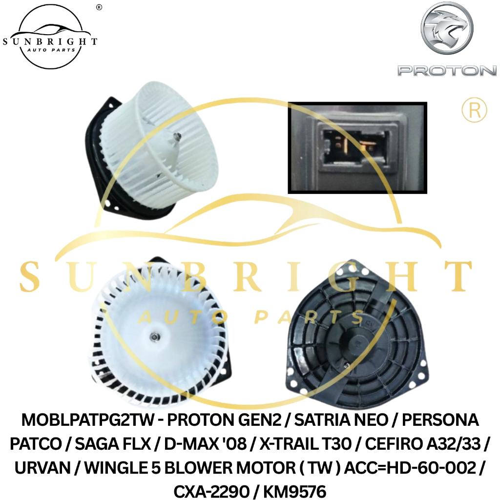 PROTON GEN2/SATRIA NEO/PERSONA PATCO/SAGA FLX/D-MAX '08/X-TRAIL T30 ...