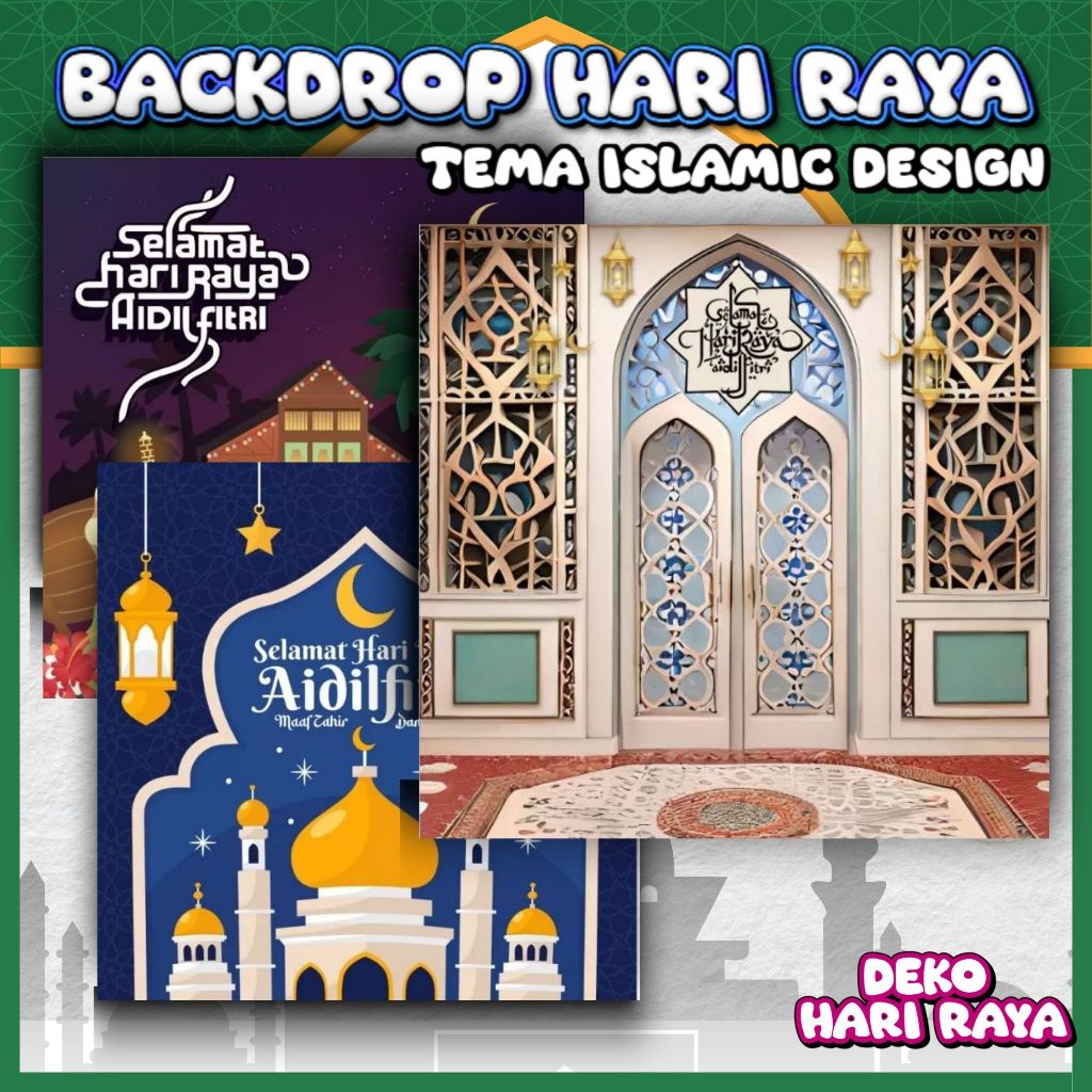 BANNER BACKDROP RAYA | BANNER MENCERIAKAN SUASANA RAYA | BACKDROP RAYA ...