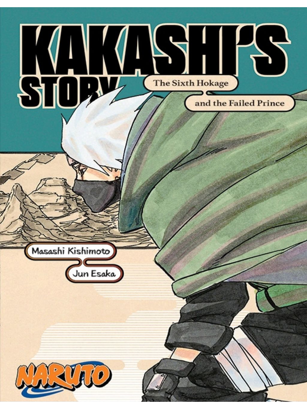Light Novel | Kakashi's Story The Sixth Hokage And The Failed Prince by ...