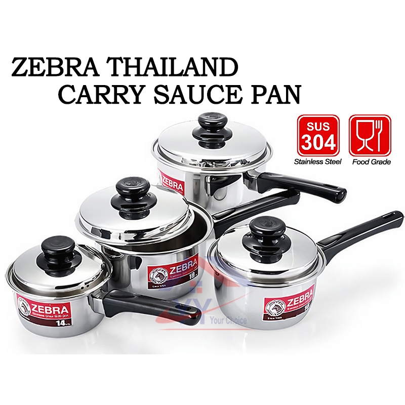 Zebra Thailand Stainless Steel SUS304 CARRY Sauce Pan with Lid/Single ...