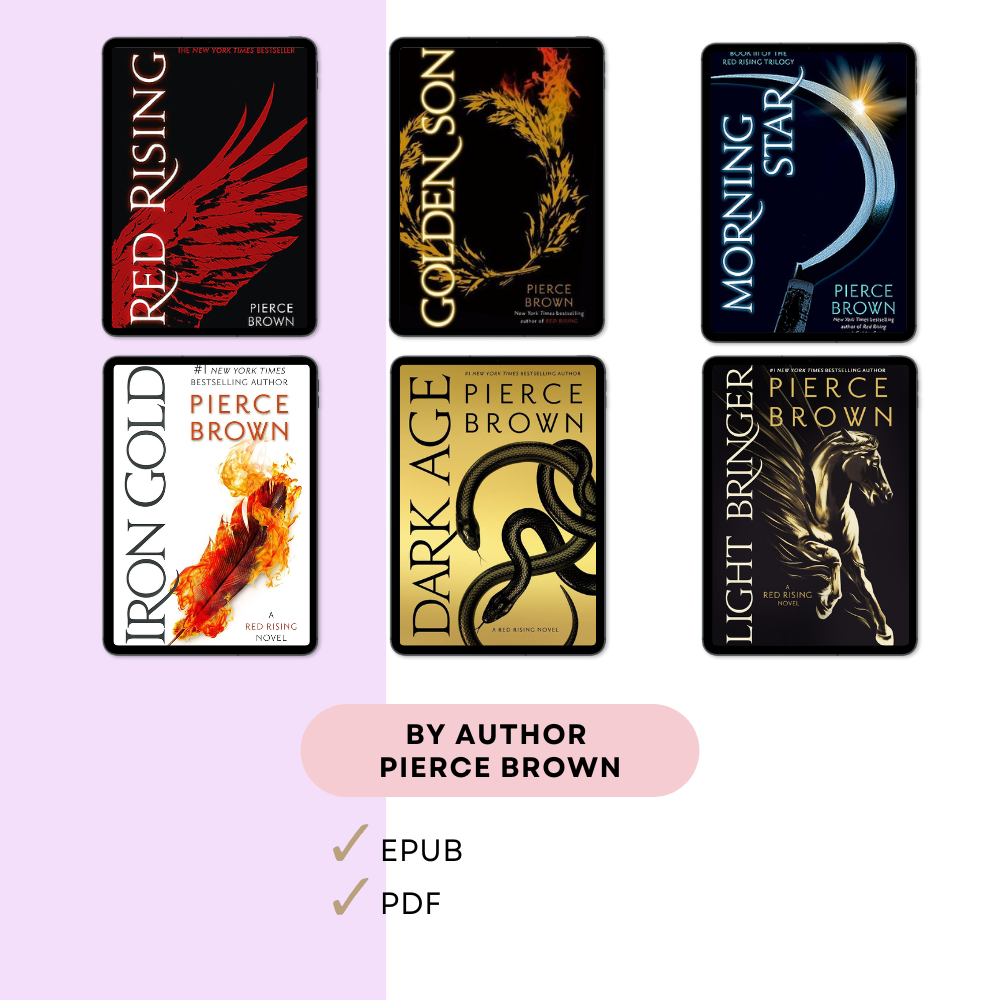 Pierce Brown Series - Red Rising/Golden Son/Morning Star/Iron Gold/Dark ...