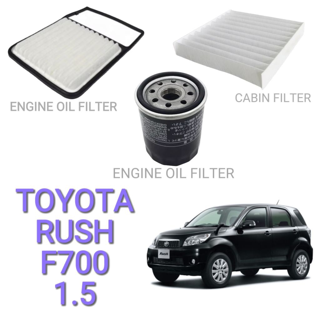 (SET) FILTER TOYOTA RUSH F700 1.5 ENGINE OIL FILTER AIR FILTER AIR COND ...