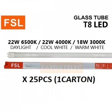 [NEW]1carton 25pcs FSL 4FT T8 22W/18W LED TUBE (DAYLIGHT 6500K/COOL ...
