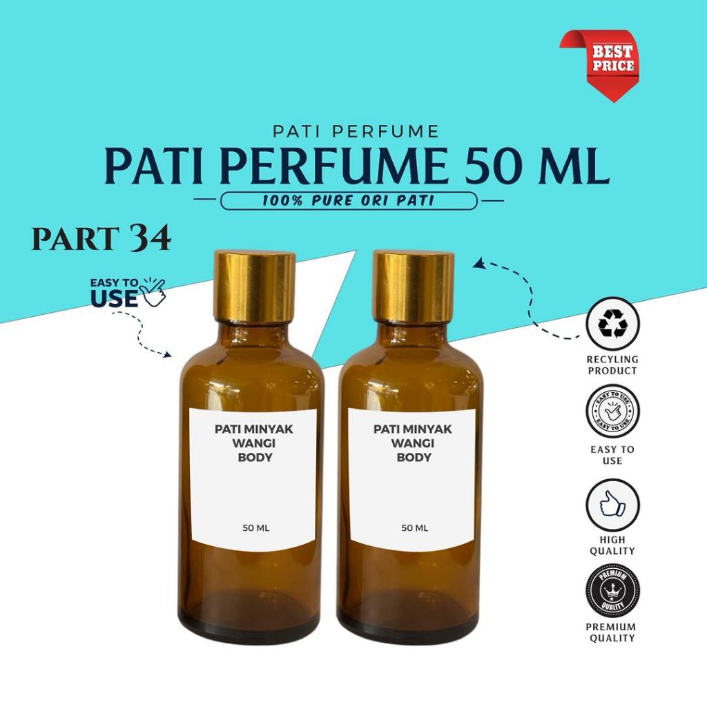 [ PART 34 ] PATI MINYAK WANGI BADAN 50ML 100% PURE / BODY PERFUME 50ML ...