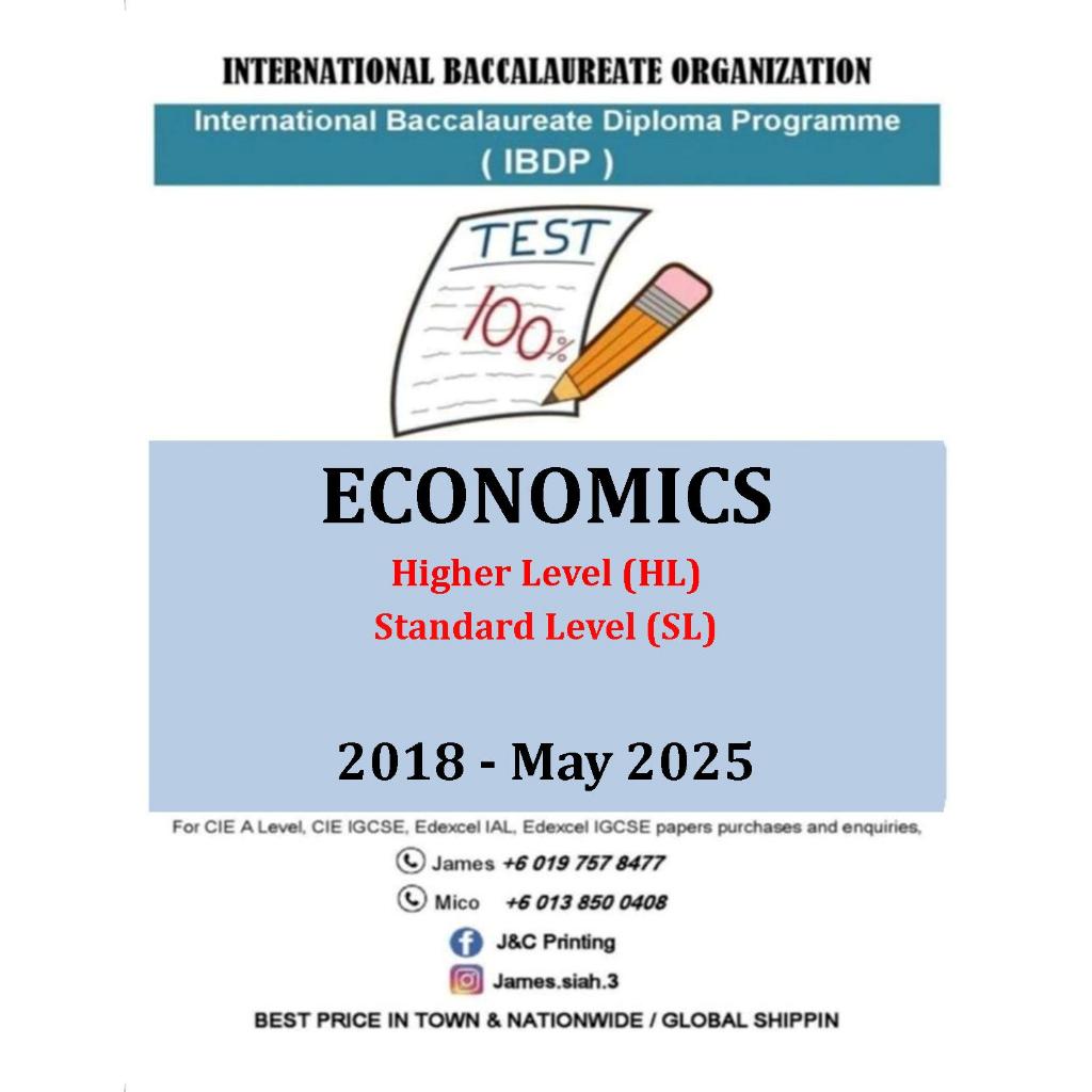 IB Past Year Papers (IBDP) Economics SL/HL 2018 May/Oct - 2025 May ...