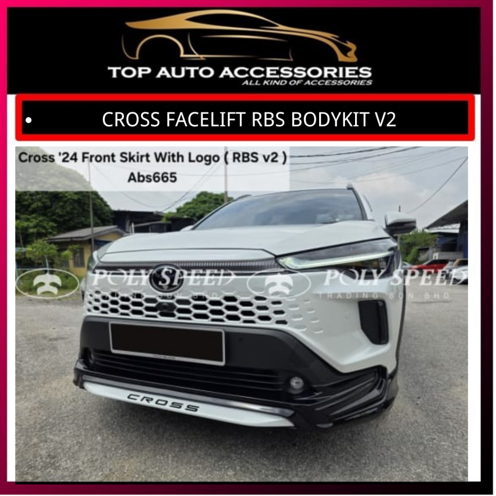 TOYOTA CROSS FACELIFT RBS BODYKIT ABS MATERIAL | Shopee Malaysia