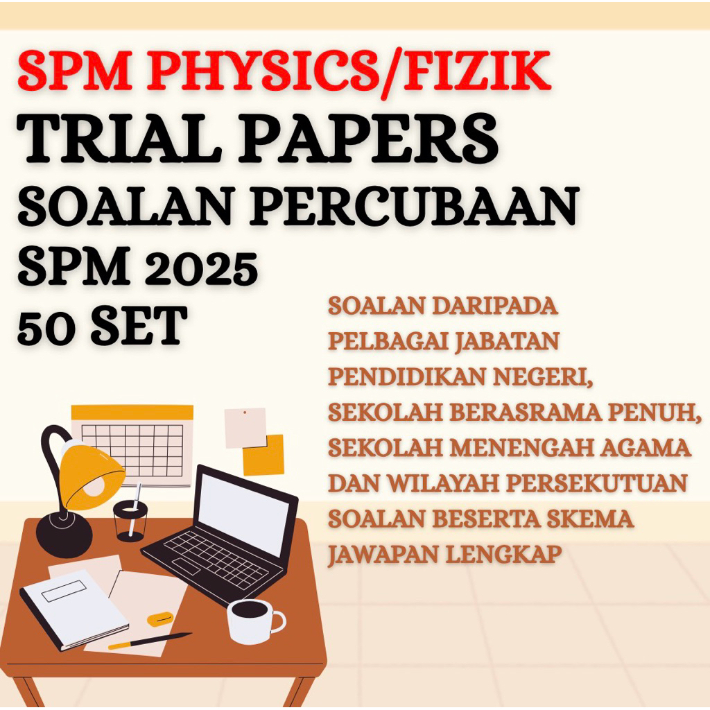 SOALAN PERCUBAAN (TRIAL EXAMINATION) SIJIL PELAJARAN MALAYSIA (SPM ...