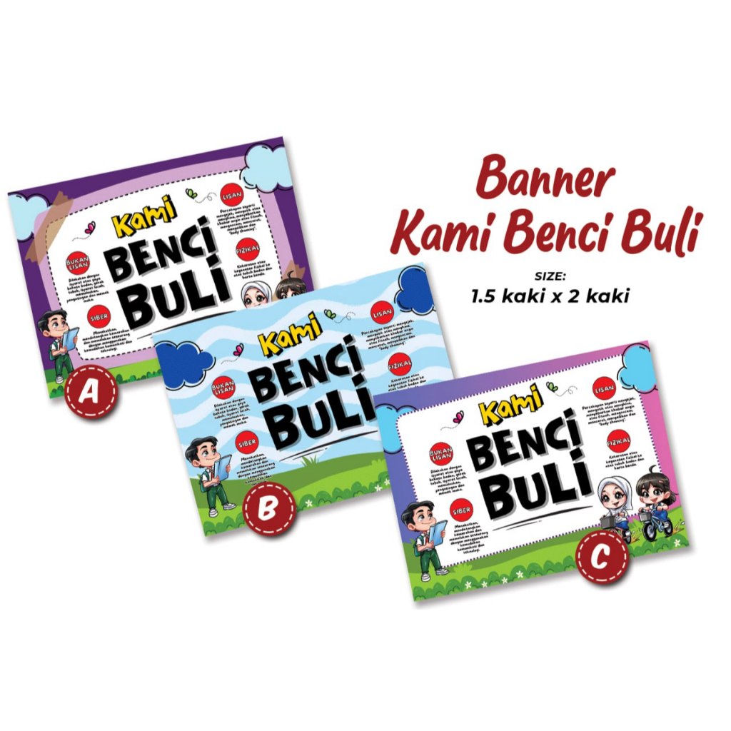 BANNER KAMI BENCI BULI | BANNER PAPAN KENYATAAN | BANNER KELAS ...
