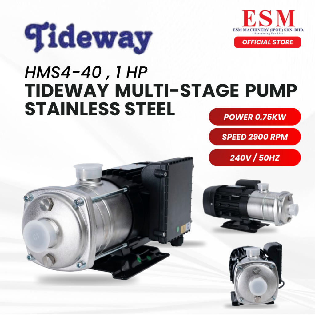TIDEWAY MULTI-STAGE PUMP HMS4-40 STAINLESS STEEL (0.75KW, 1"X1 ...