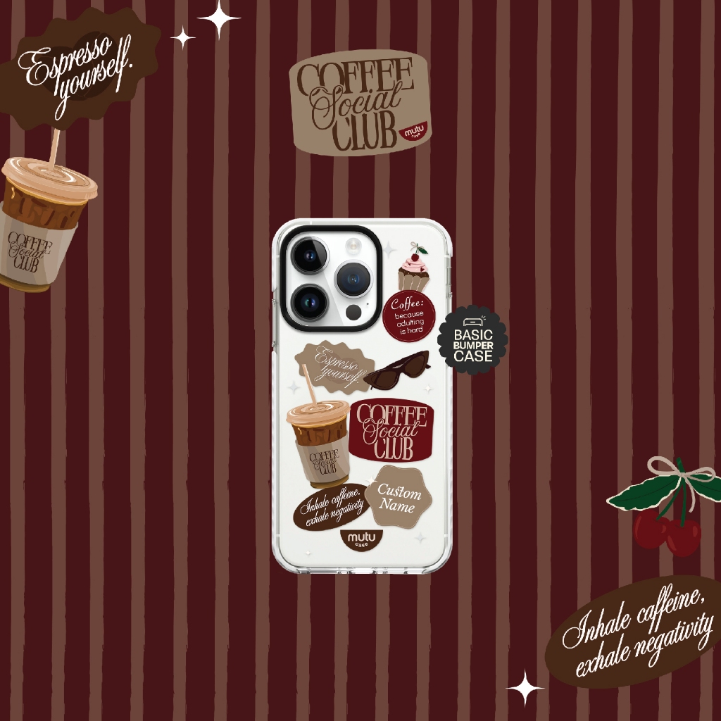Customisable Expresso Yourself - Coffee Social Club by Mutu Case (Powered by Basic Bumper ...