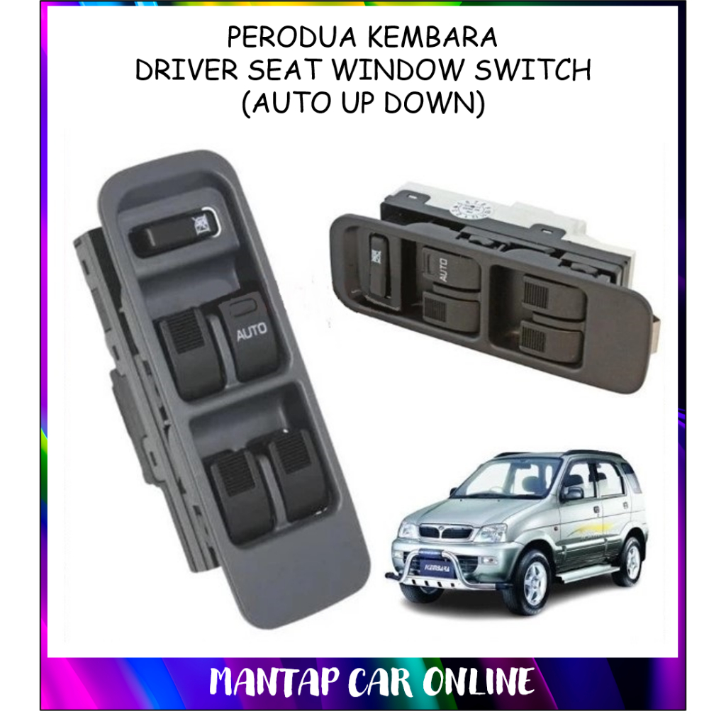(Auto Up Down) Perodua Kembara Driver Side Power Window Main Switch ...