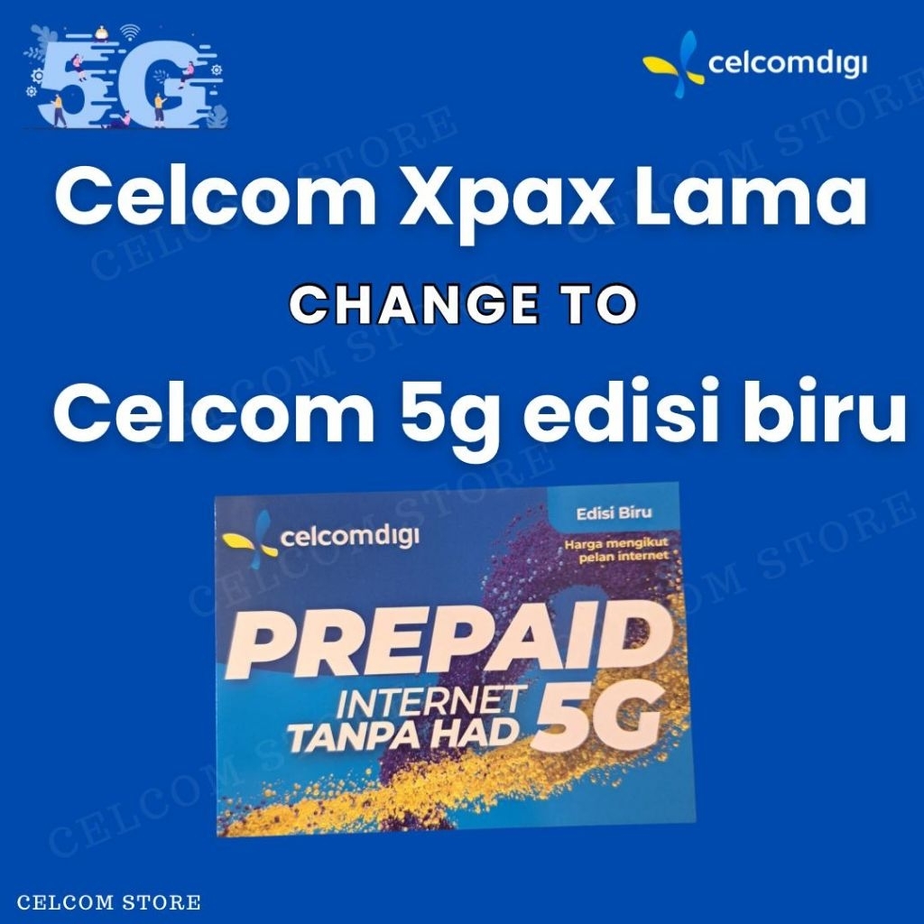 Celcom Xpax Lama Change To Celcom Prepaid 5g CelcomDigi Prepaid Edisi ...