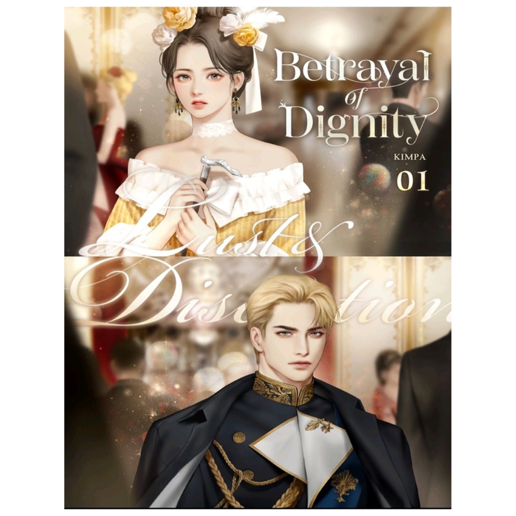 Betrayal Of Dignity Novel