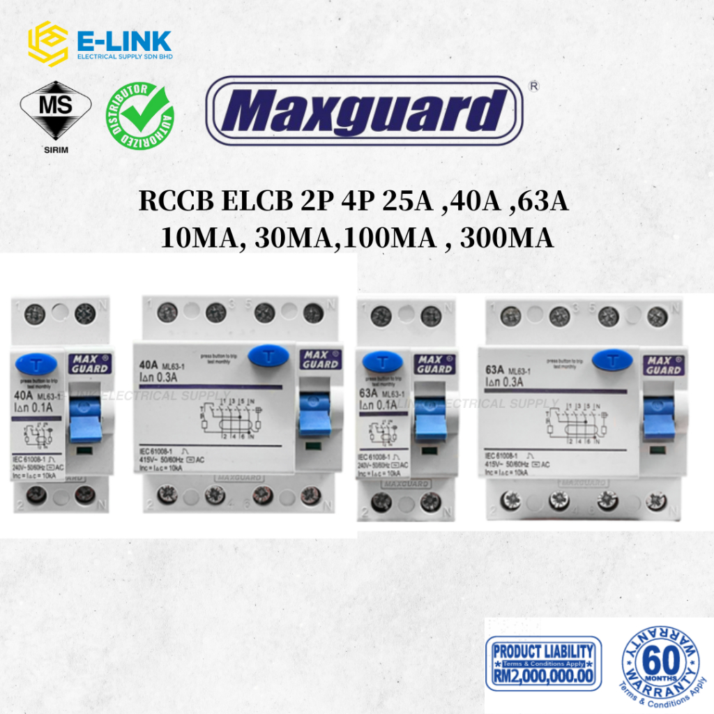 MAXGUARD ELCB RCCB 2P 4P 25A 40A 63A 100A (10mA 30mA 100mA 300mA) Earth ...