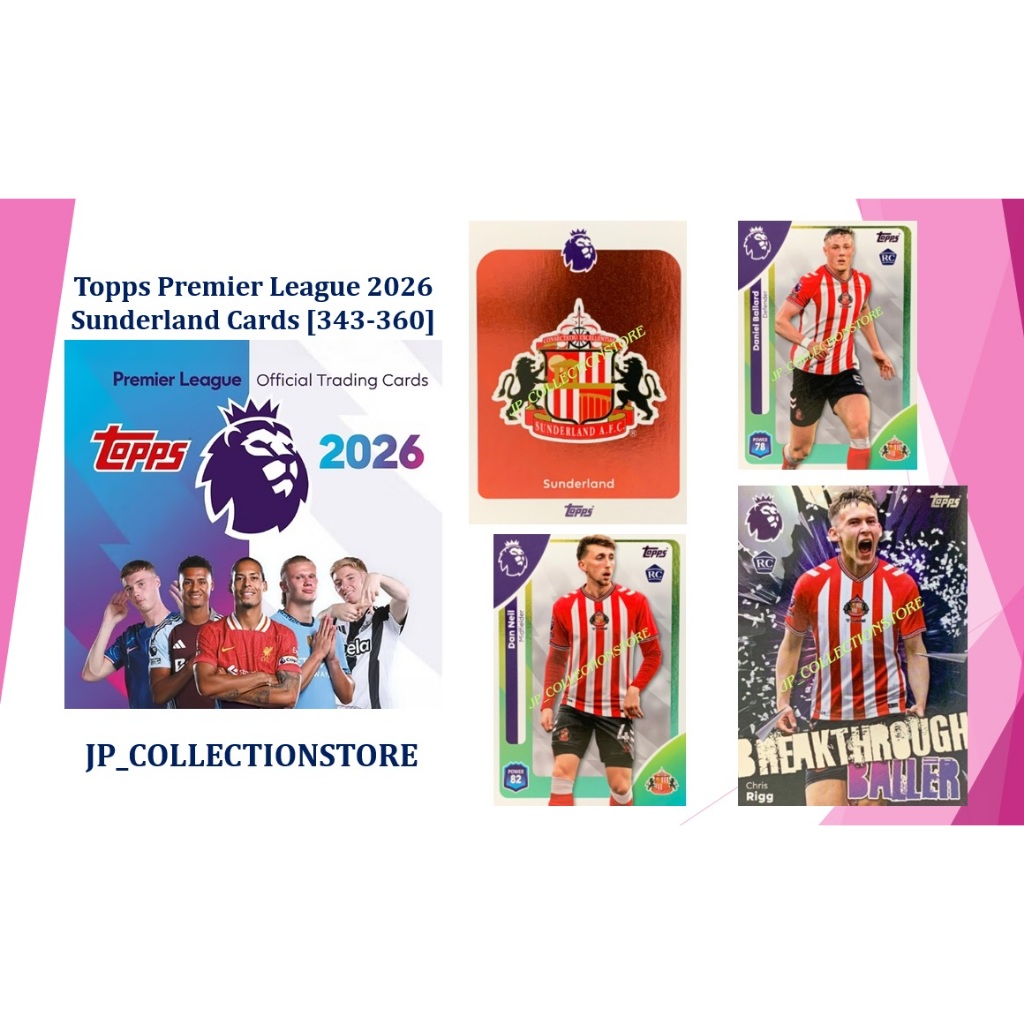 [Sunderland] Topps Premier League 2026 | Shopee Malaysia